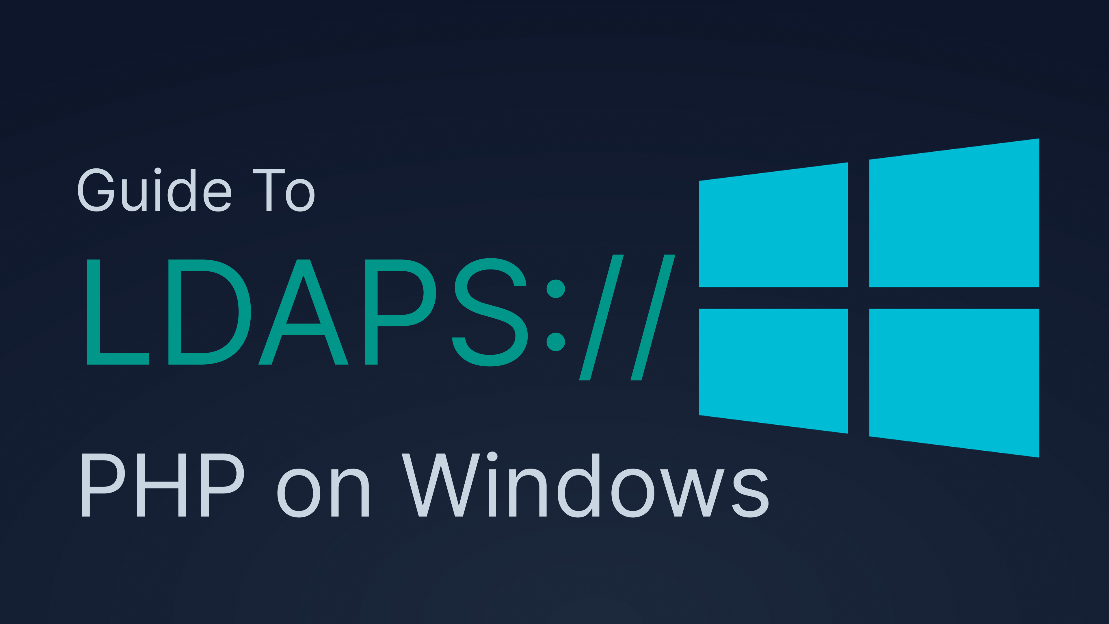 Using LDAP with SSL in PHP on Windows: A Complete Guide